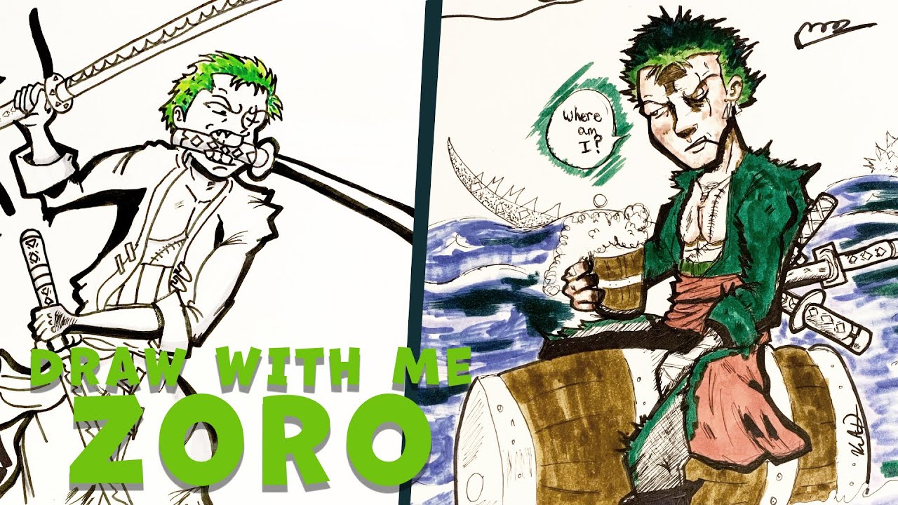 Draw With Me :Zoro Part 2 - YouTube