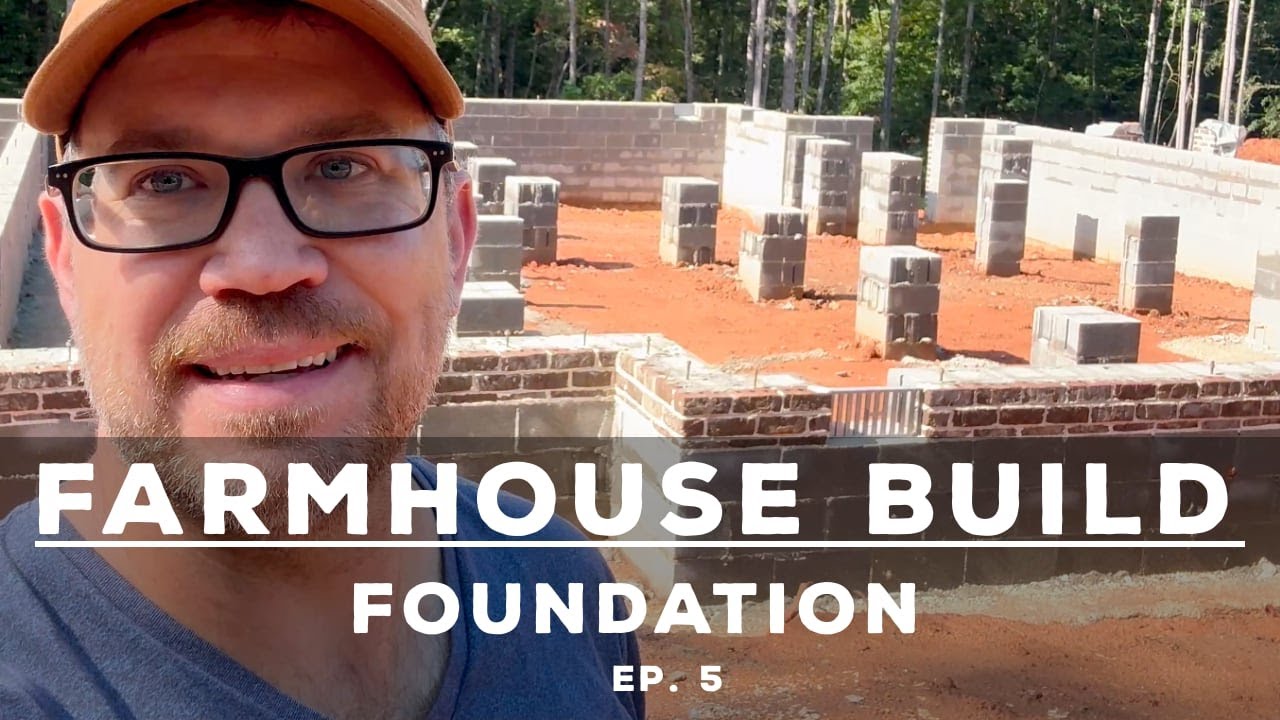 Brick Foundation - Farm House Build Ep. 5 - Four Gables - YouTube