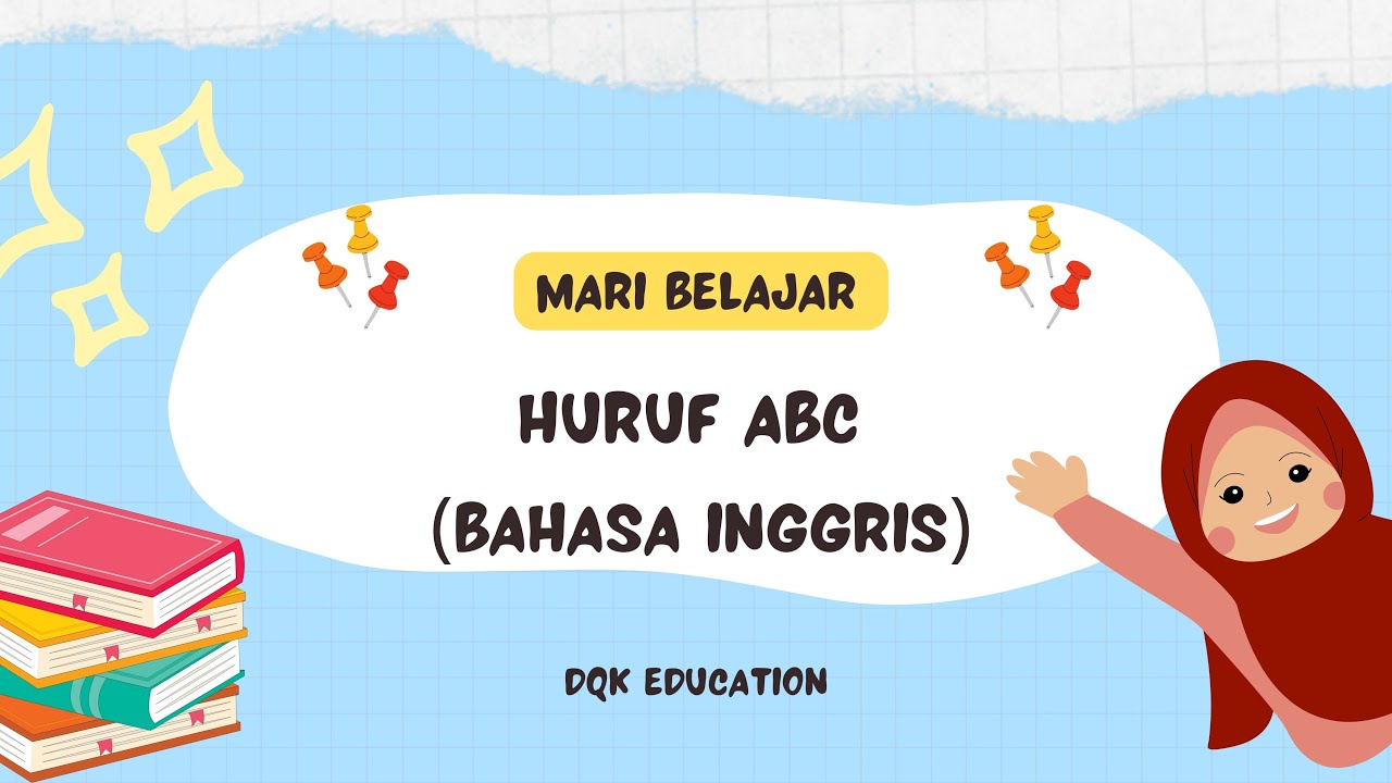 PELAFALAN HURUF ALFABET ABC DALAM BAHASA INGGRIS - YouTube