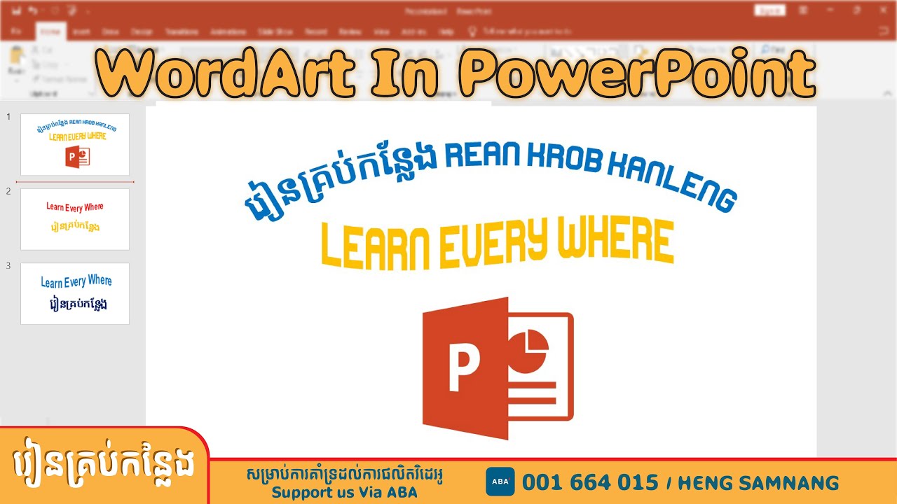 How to WordArt in PowerPoint 2023, របៀបបង្កើតអក្សរកោងក្នុង PowerPoint ...