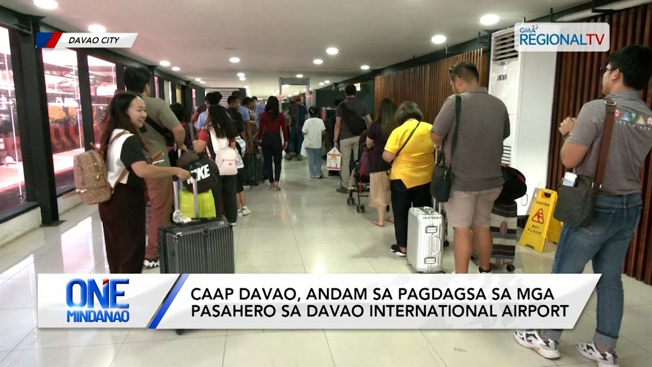 One Mindanao: CAAP Davao, andam sa pagdagsa sa mga pasahero sa Davao ...
