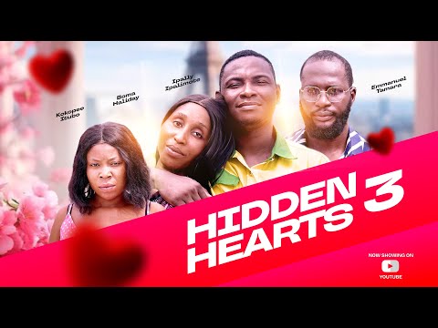 HIDDEN HEARTS - PART 3 FULL MOVIE - YouTube