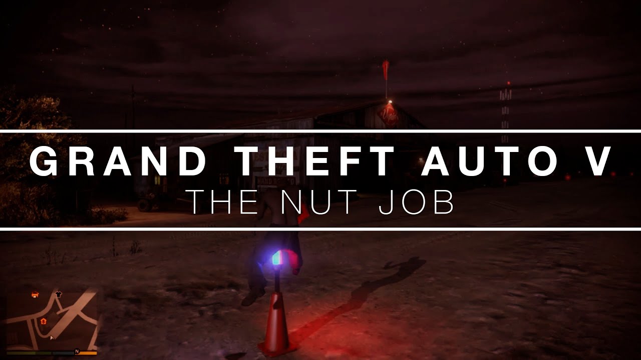 GTA V - The Nut Job - YouTube