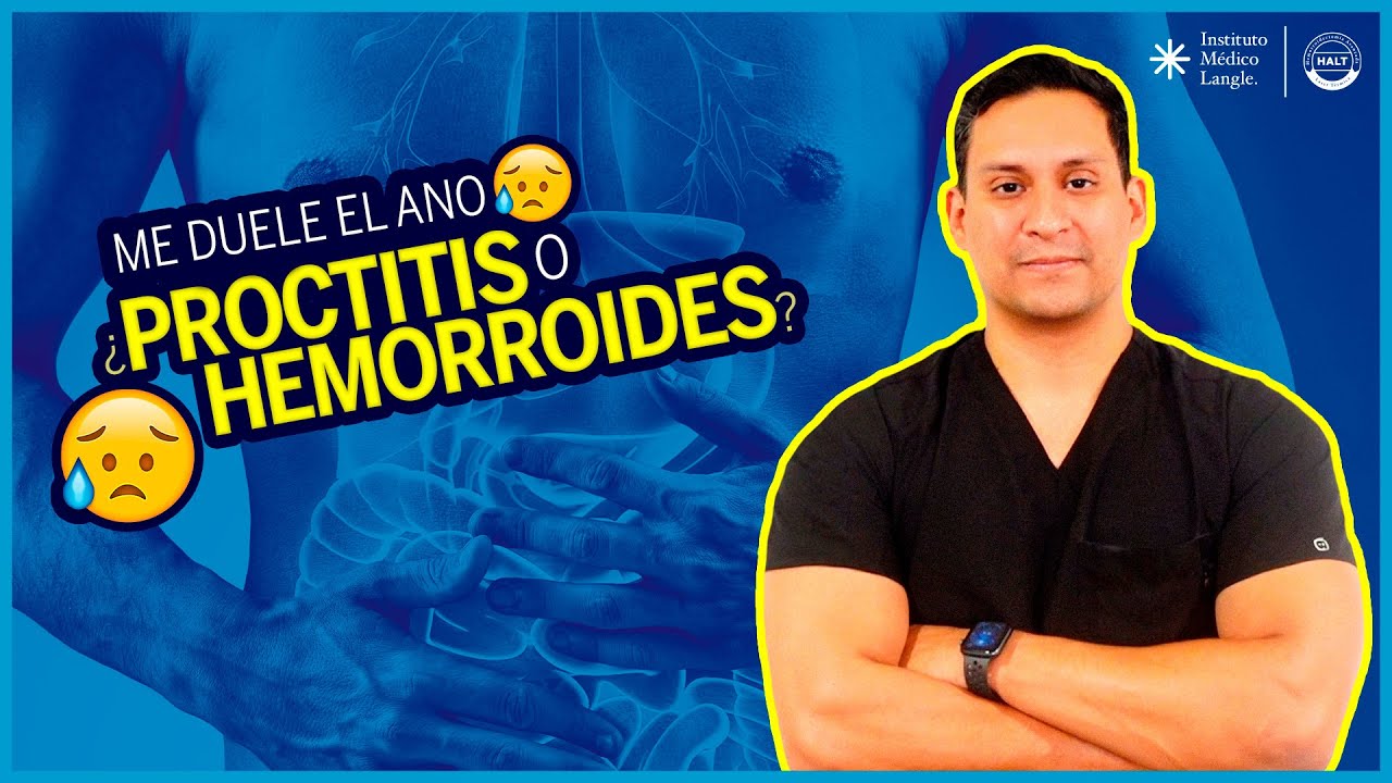 DOLOR ANAL ¿Qué es la proctitis, qué la causa y cómo se trata? - YouTube
