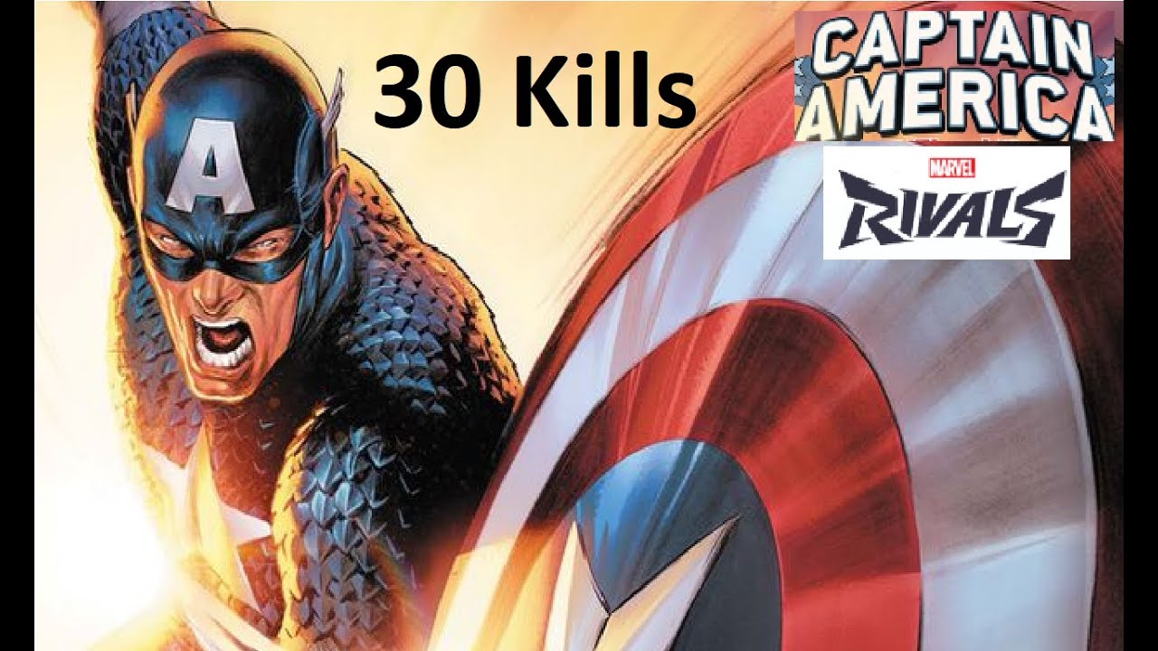 Marvel Rivals - Captain America - 30 Kills - YouTube