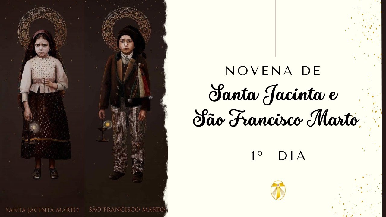 Novena de Santa Jacinta e São Francisco Marto | 1º dia - YouTube