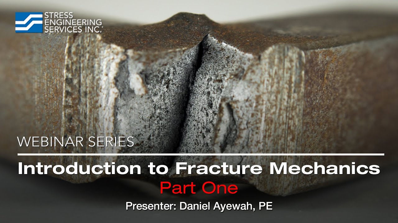 Introduction to Fracture Mechanics – Part 1 - YouTube