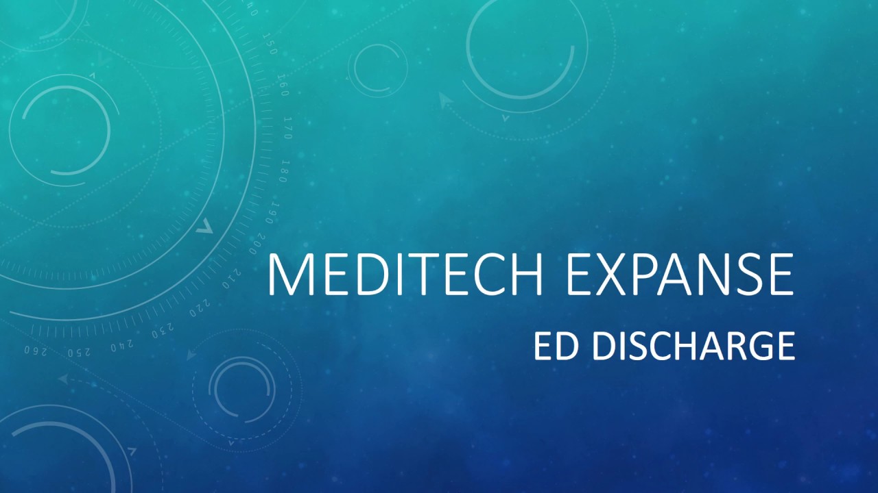 Meditech Expanse ED Discharge - YouTube