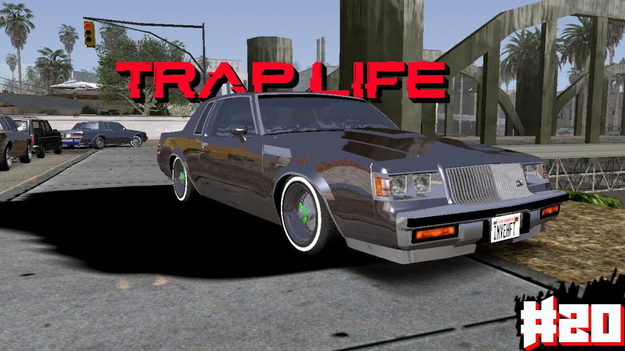 GTA SAN ANDREAS - REAL TRAP LIFE MODS - COOLIN IN DA HOOD! #20 - YouTube
