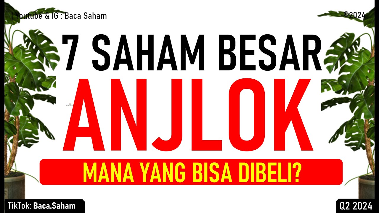 7 Saham Besar Anjlok! Mana yang Bisa di Beli? - YouTube