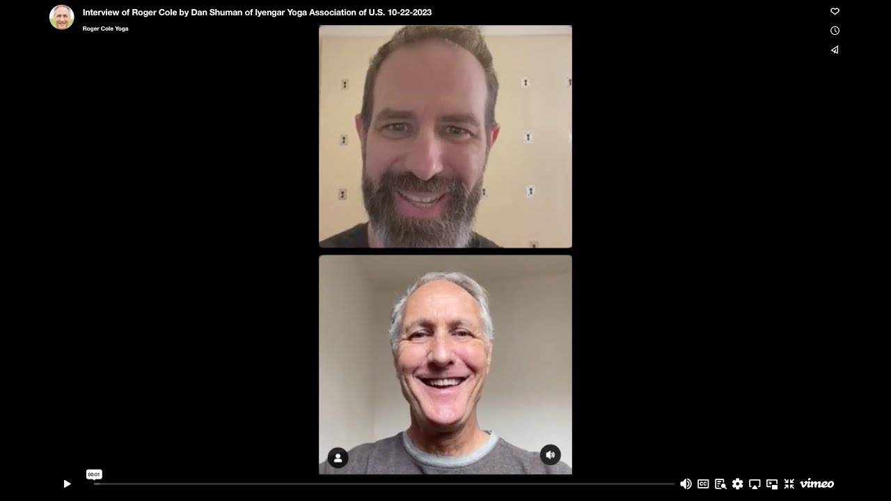 Interview of Roger Cole by Dan Shuman of Iyengar Yoga Association of U ...