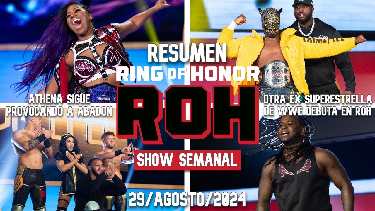 ROH Ring Of Honor 29 Agosto 2024 | RESUMEN Y RESULTADOS - YouTube