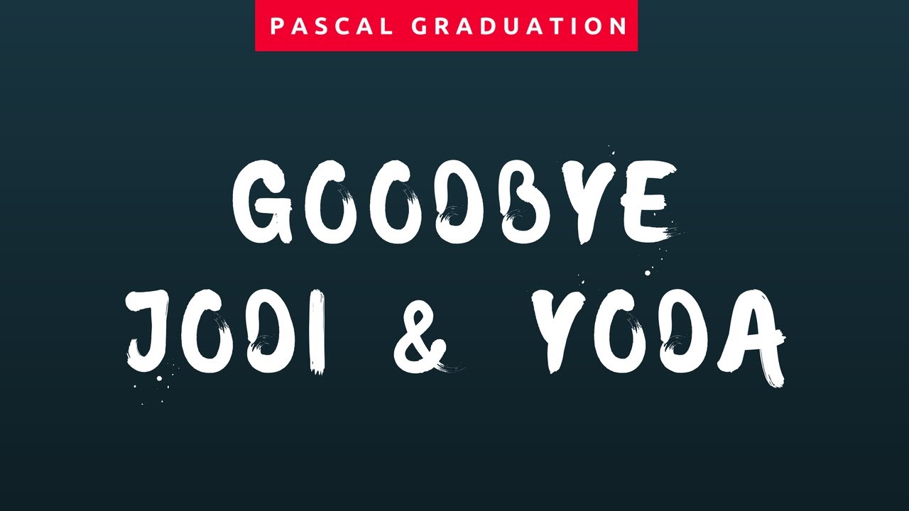 Pascal Graduation 2017 Goodbye Jodi & Rigas (Maria Ehrhartsmann) - YouTube