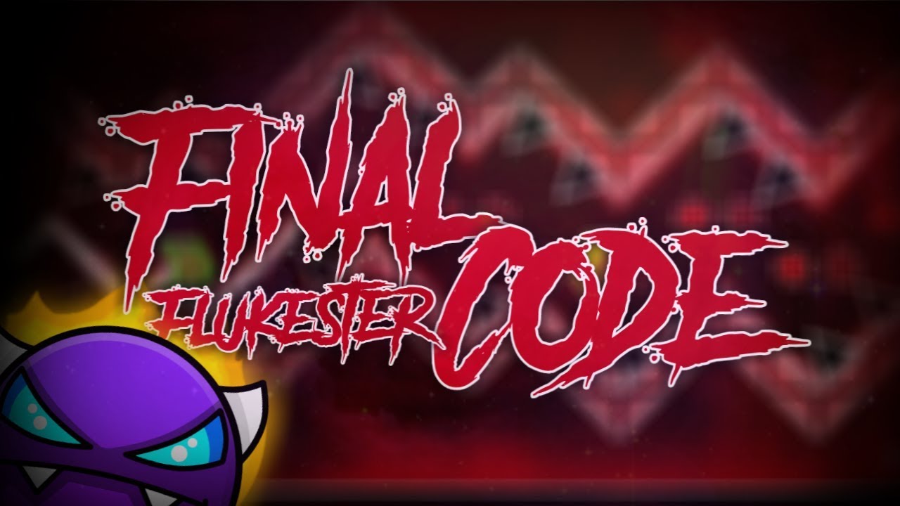 Geometry Dash: FinalCode by Flukester. [3/3coins] (Easy Demon) - YouTube