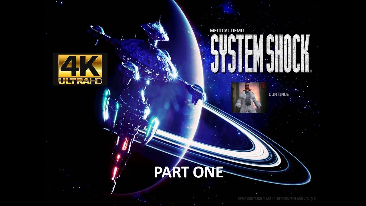 system-shock-demo-blind-part-1-4k-120-fps-youtube