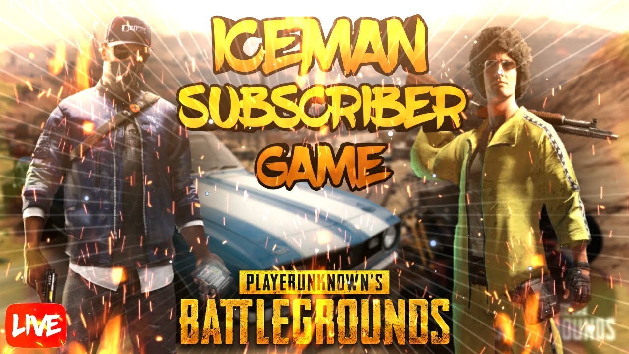 🔴 Iceman: PUBG Mobile \\ Subscriber Games \\ LIVE - YouTube