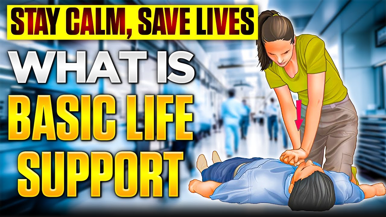 What is Basic Life Support BLS? Save Lives with These Simple Steps ...