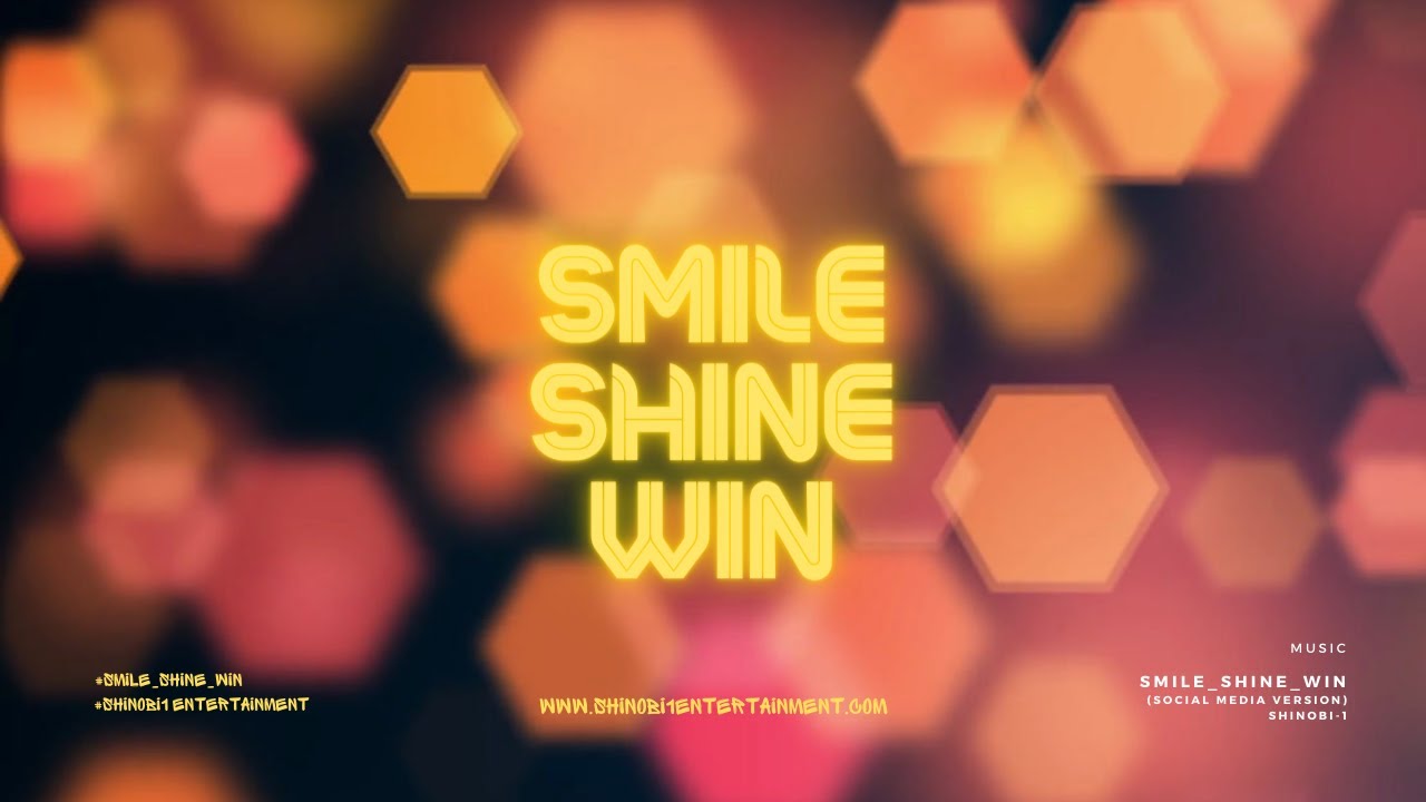 Shinobi-1 - Smile, Shine, Win. (Promo Version) - YouTube