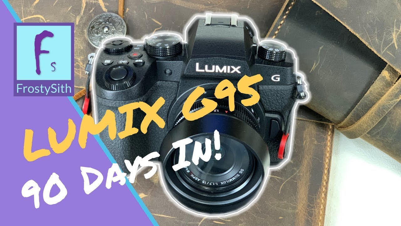 Lumix G95 Camera - 90 Days In! - YouTube