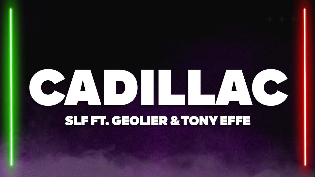 SLF - CADILLAC (Testo/Lyrics) feat. MV Killa, Geolier, Tony Effe - YouTube