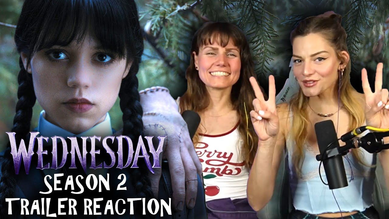 WEDNESDAY Season 2 TRAILER REACTION - YouTube
