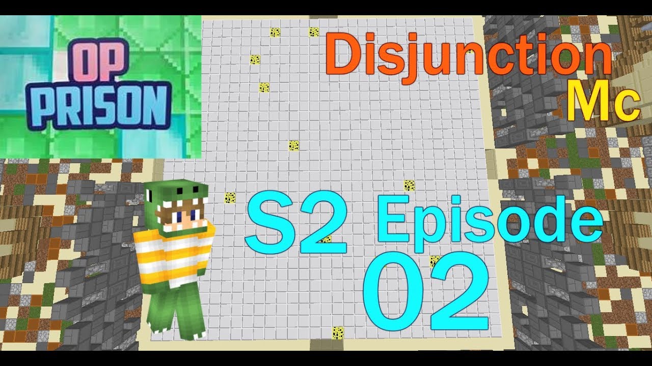 DisjunctionMc Op Prison S2 Ep. 2 Disguised Players - YouTube