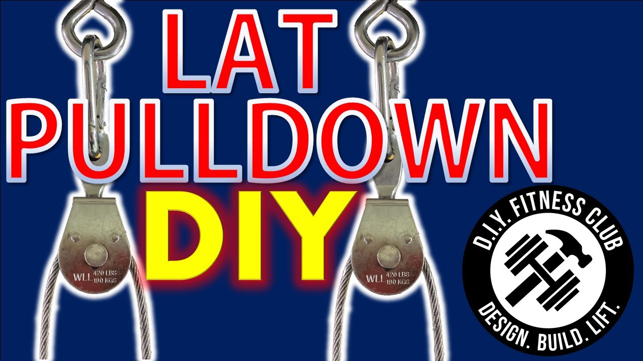 Diy Lat Pulldown Machine