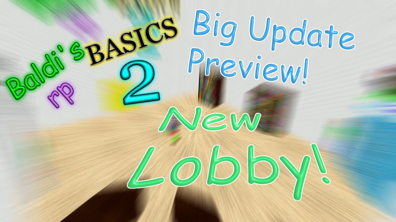 Showcasing the new lobby in my other Baldi's Basics rp | Baldi's Basics ...