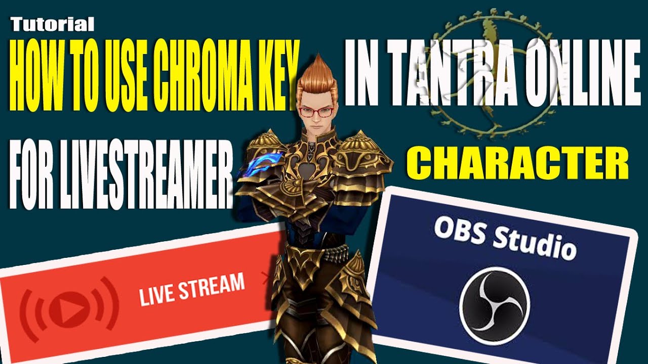 How to use chroma key effect in tantra using OBS studio (live stream ...