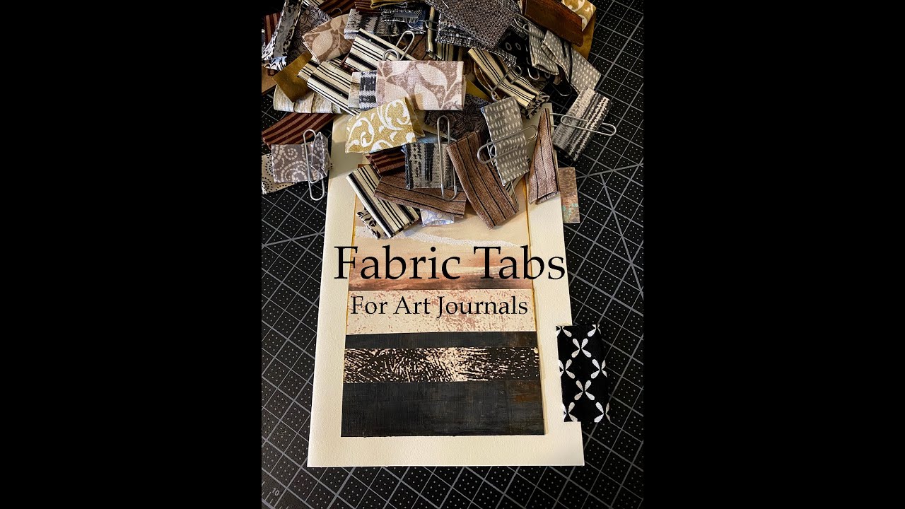 Making Fabric Tabs For Art Journals #artandcraft #artjournal # ...