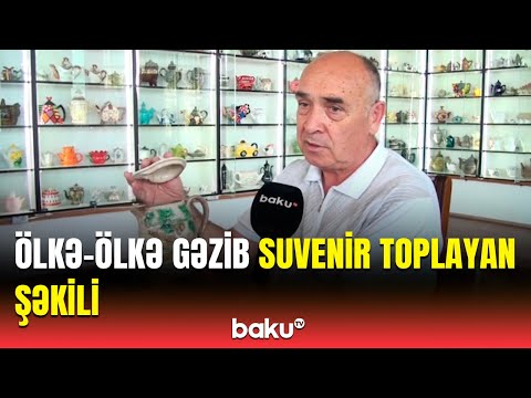 60-dan çox ölkəni gəzən Küngüt sakininin maraqlı kolleksiyası