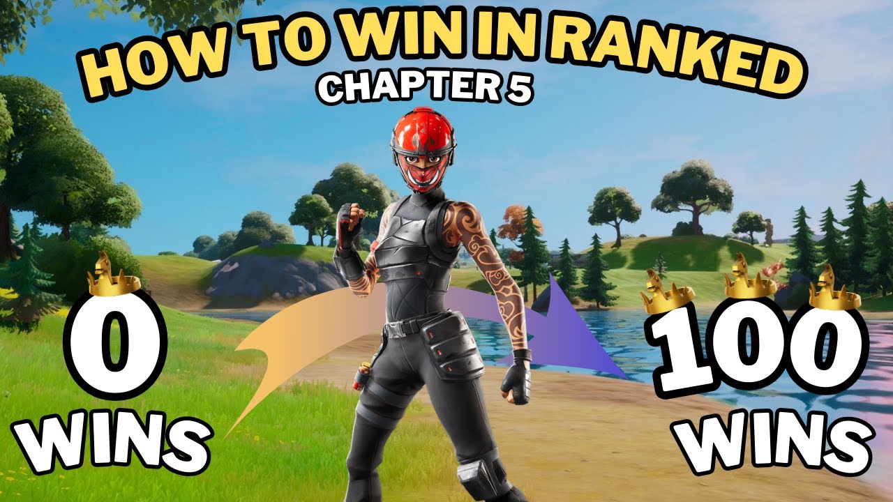 How to Win Every Game in Ranked Chapter 5 - YouTube