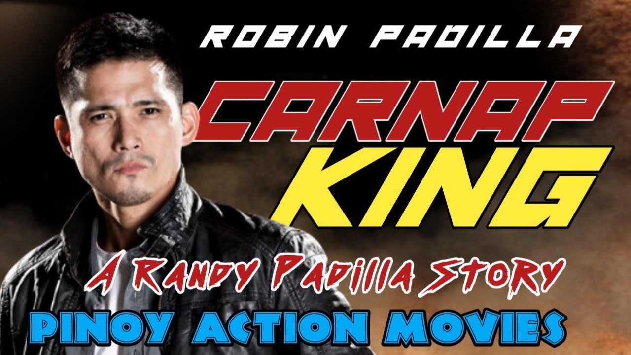 Best pinoy Action movies HARI NG CARNAP A Randy Padilla story - YouTube