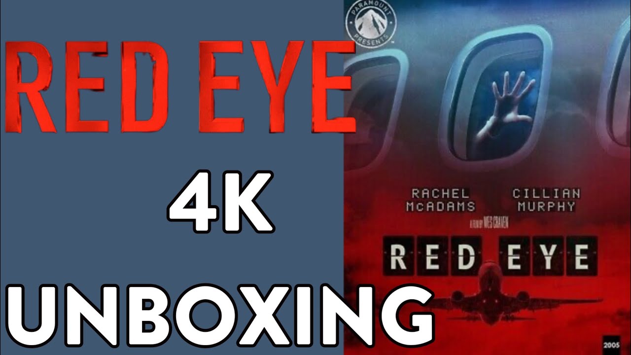 RED EYE 4K UNBOXING - PARAMOUNT PRESENTS #physicalmedia #redeye ...