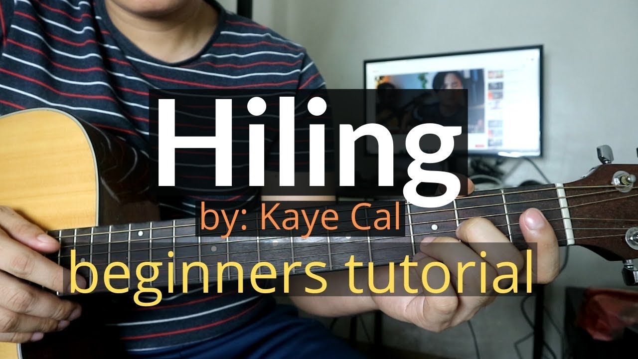 Hiling Guitar Tutorial - Mark Carpio (Kaye Cal cover) - YouTube