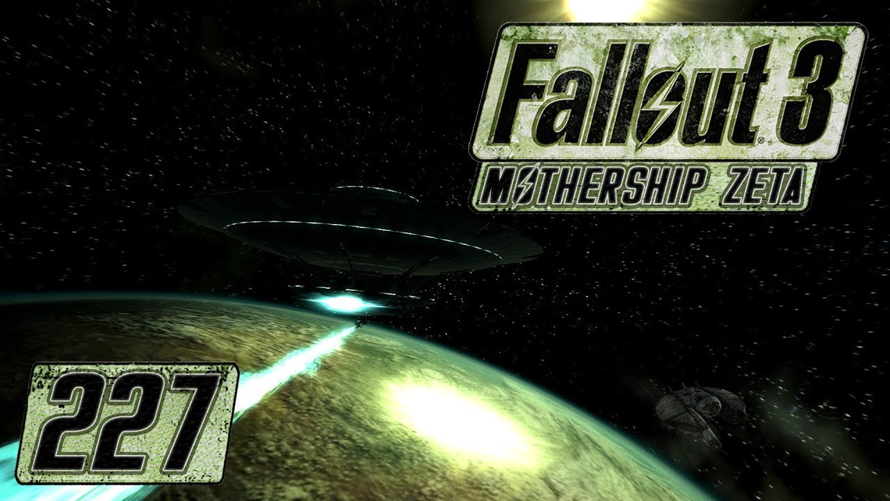 Fallout 3: Mothership Zeta (X360) - 1080p60 HD Walkthrough Part 227 ...