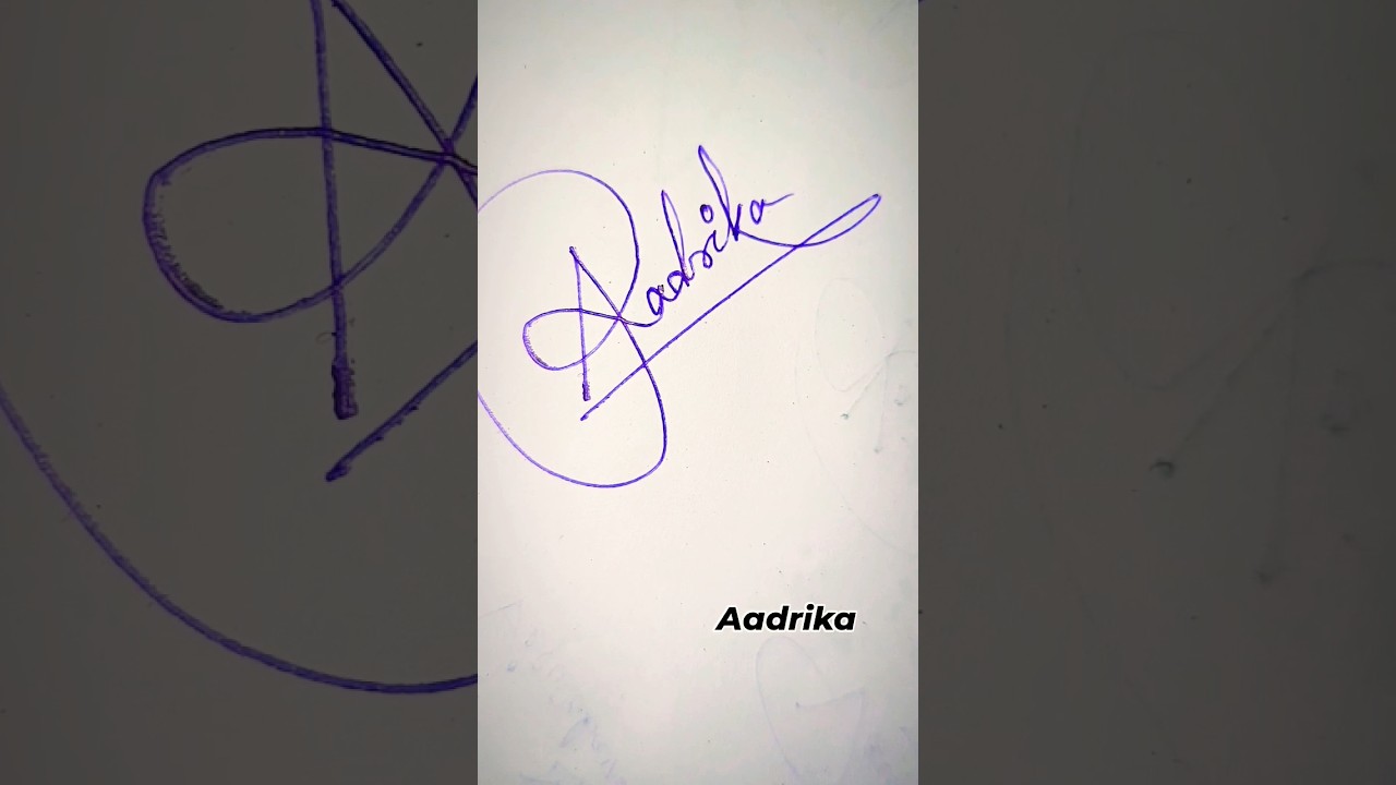 Aadrika name Signature #handwriting #viral #design #youtube #art # ...