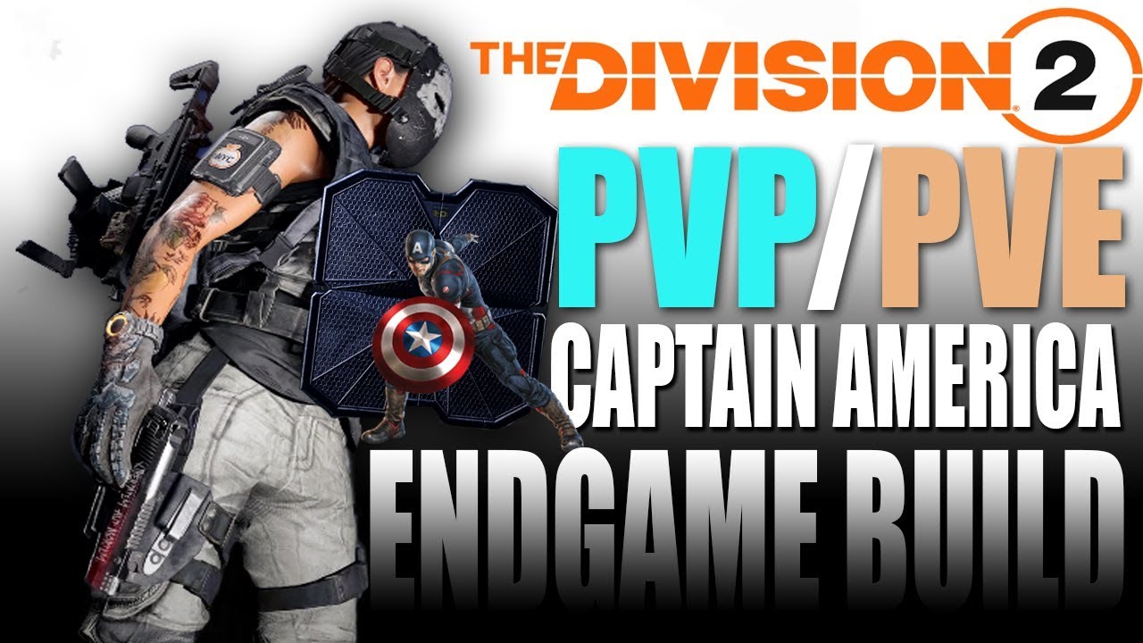 "Captain America" Endgame PVP/PVE Shield Build Guide - The Division 2 ...