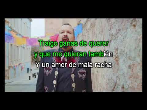 PEPE AGUILAR TRAIGO GANAS (karaoke) - YouTube