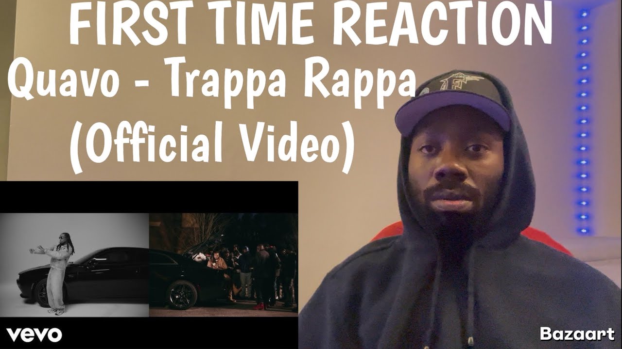 REACTION | Quavo - Trappa Rappa (Official Video) - YouTube