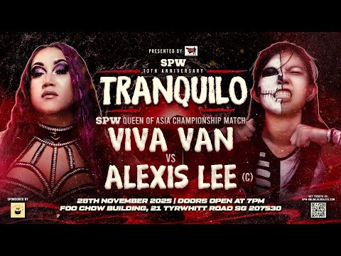 Viva Van vs Alexis Lee (c) | Queen of Asia Championship Match | Tranquilo