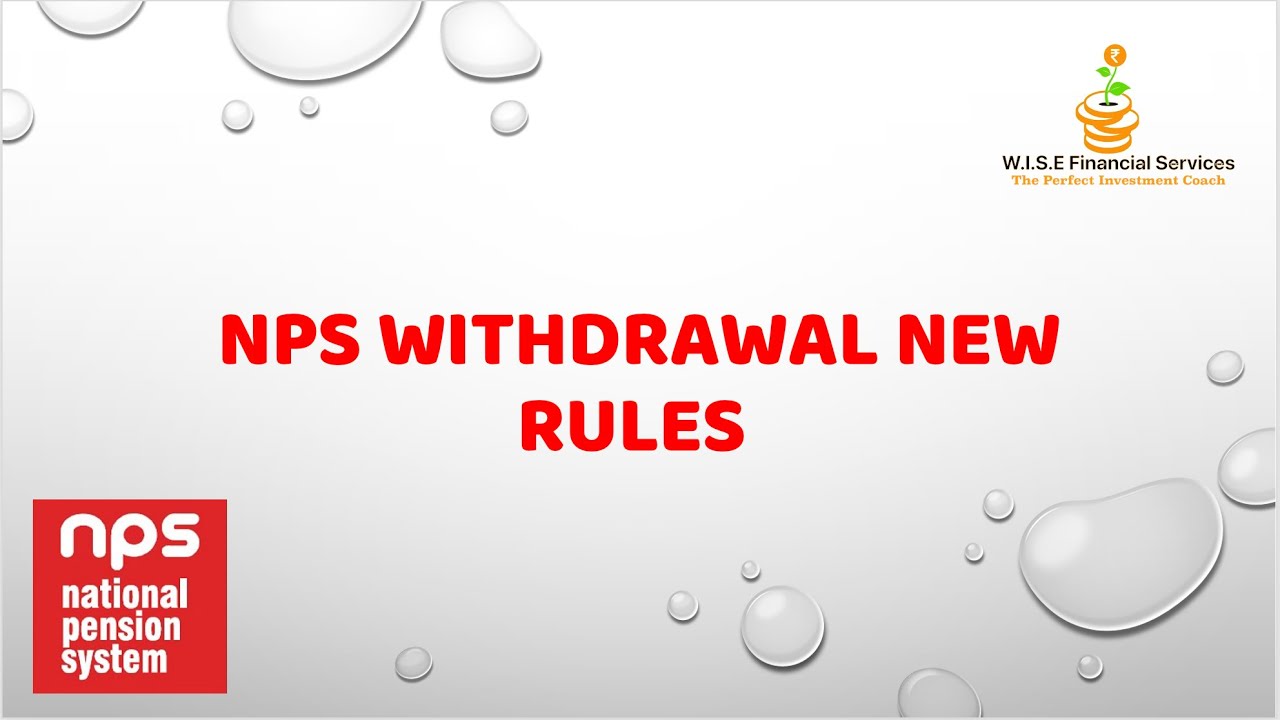 NPS Withdrawal New Rules - YouTube