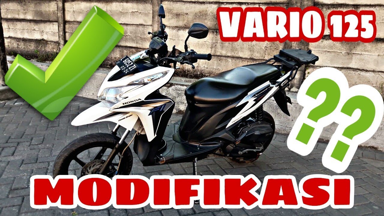Modifikasi Honda Vario 125 - YouTube