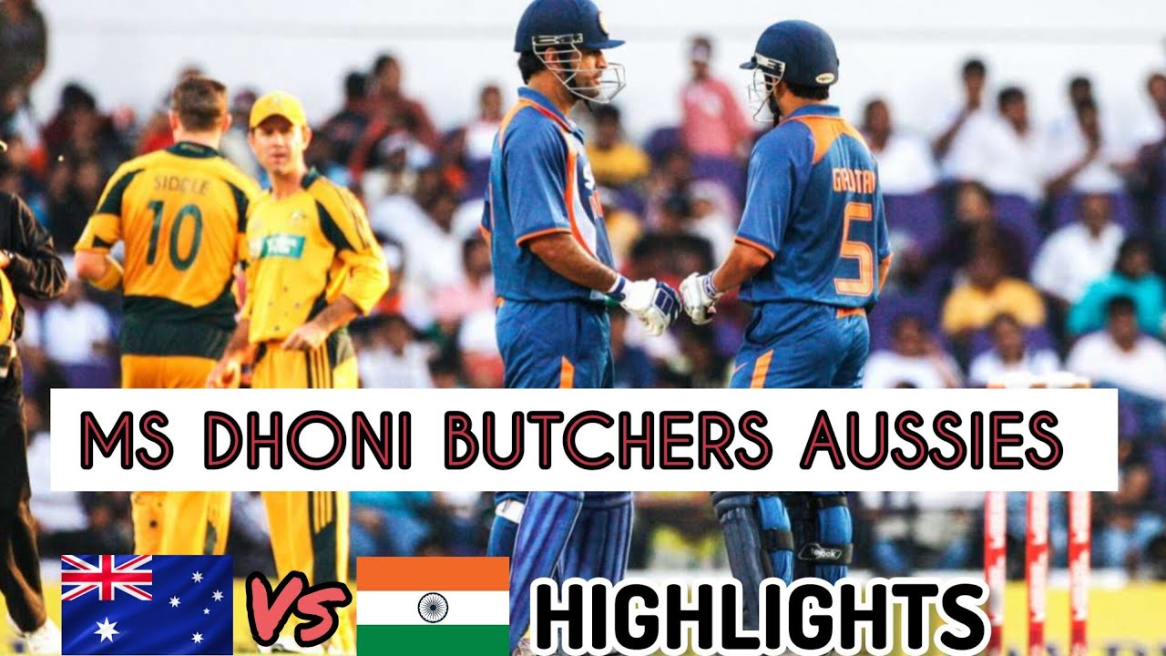 India vs Australia 2nd ODi 2009 Highlights MS Dhoni Destroyed the ...