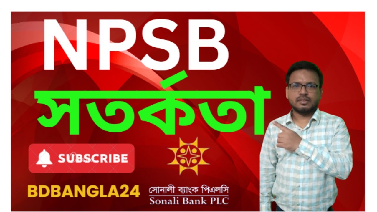 New video NPSB Recorded Video live Streaming @BDbangla247 - YouTube