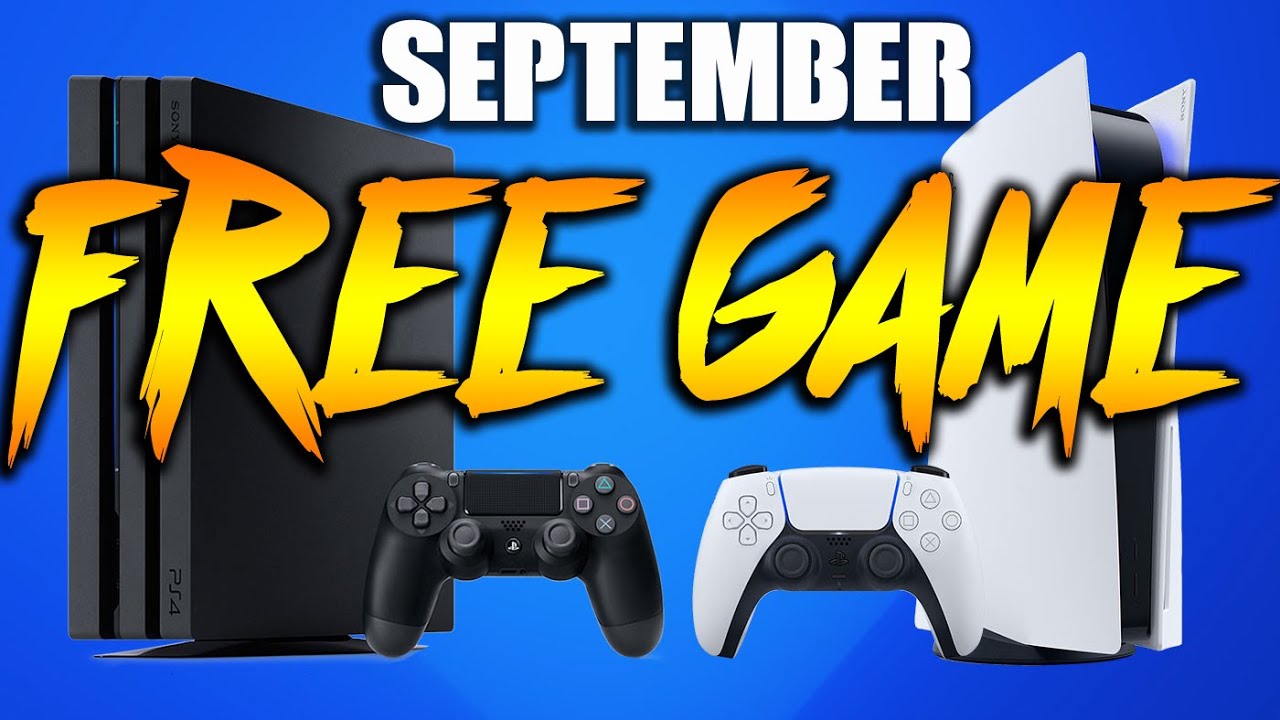 FREE PS4 Game September 2021 - PS5 - Gaming News - YouTube