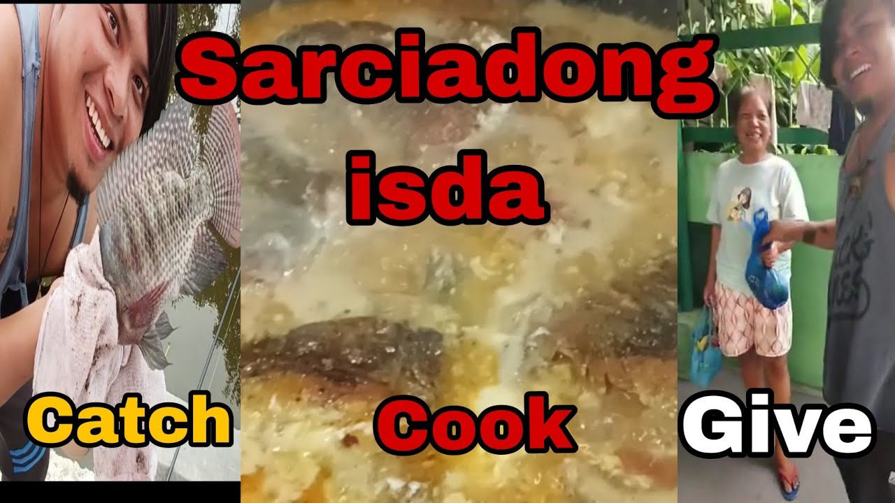 EP19-P2 - SARCIADONG ISDA | CATCH AND COOK | RECIPE - YouTube