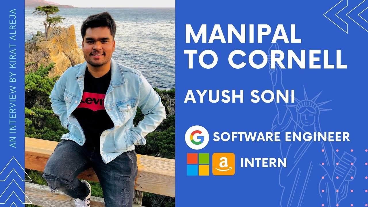 Manipal to Cornell | Placements in USA vs India | How I cracked Google ...