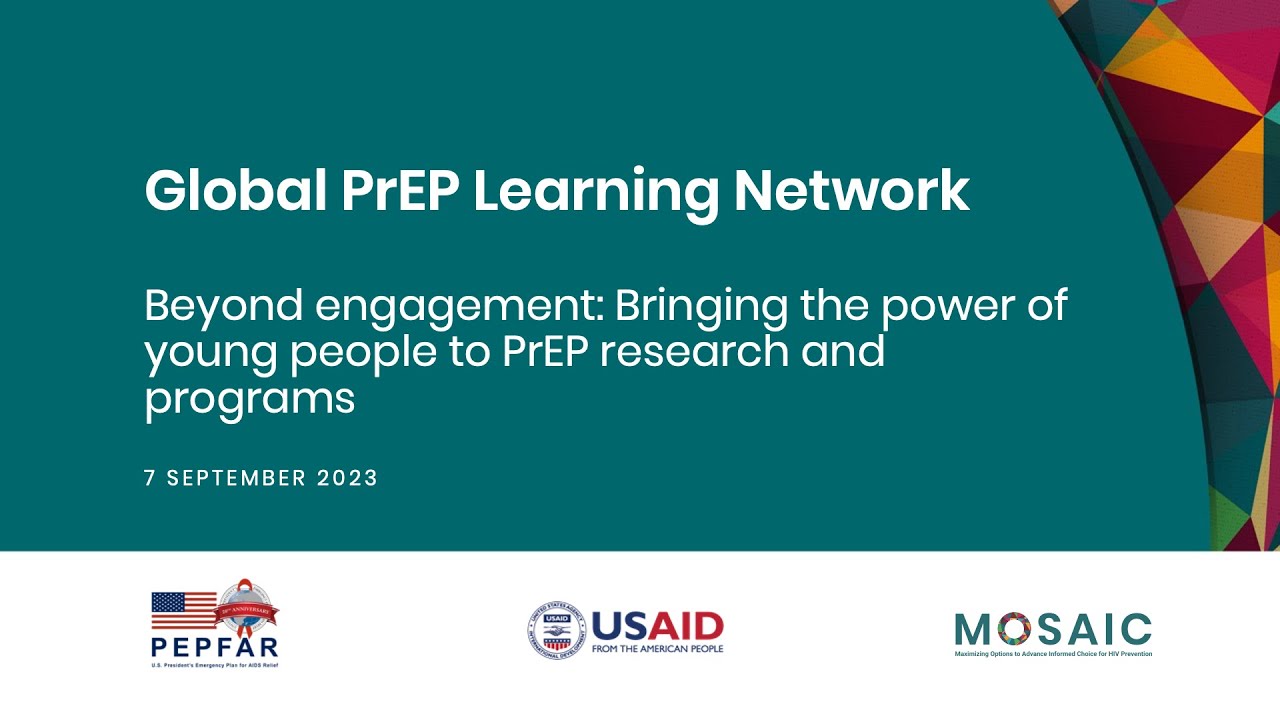 Global PrEP Learning Network: Bringing the power of young people to ...