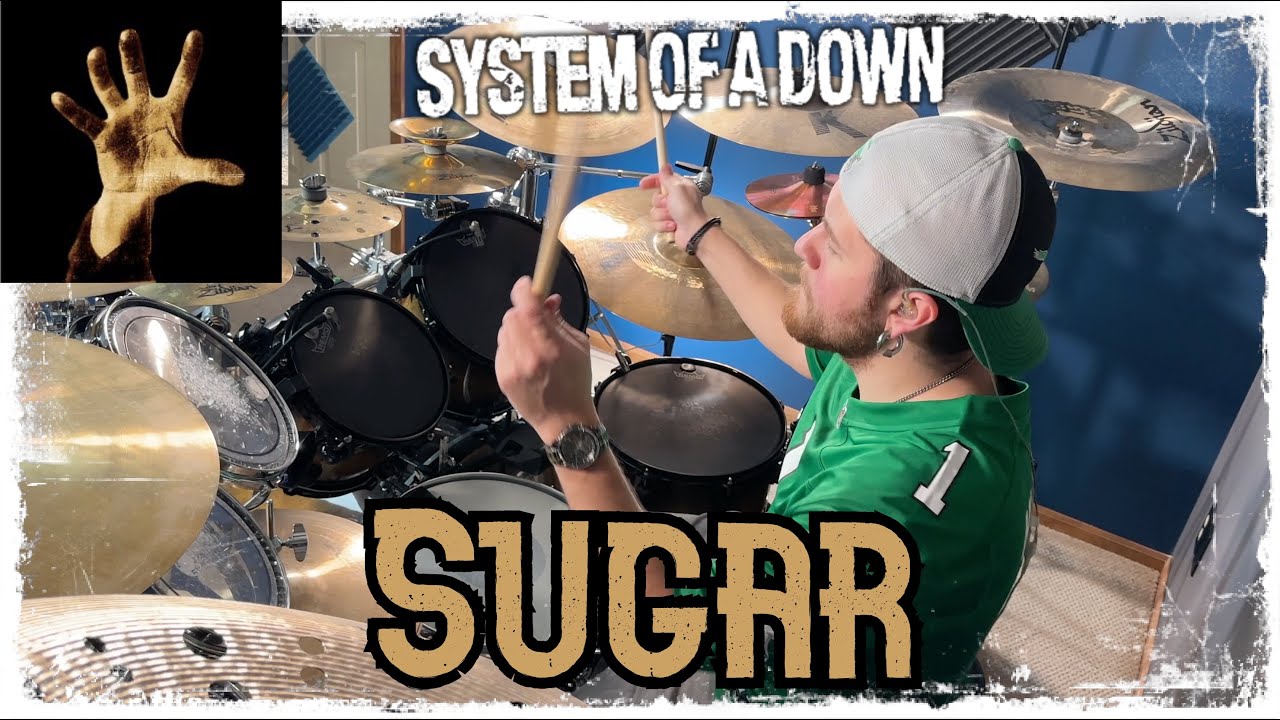 Sugar- System of a Down- Drum Cover - YouTube